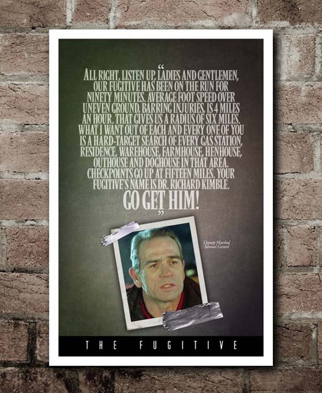 The Fugitive "go GET Him!" Quote Poster (12"x18") - Etsy