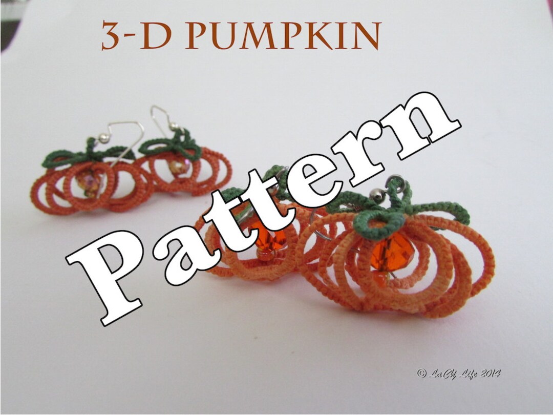 Original Tatting Lace 3 Dimensional Pumpkin Pattern And Step By Step Tutorial Etsy