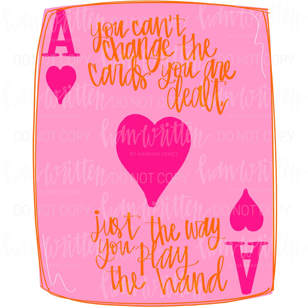 Ace of Hearts | Inspirational Png | Cards You Were Dealt | Graphic Tee ...