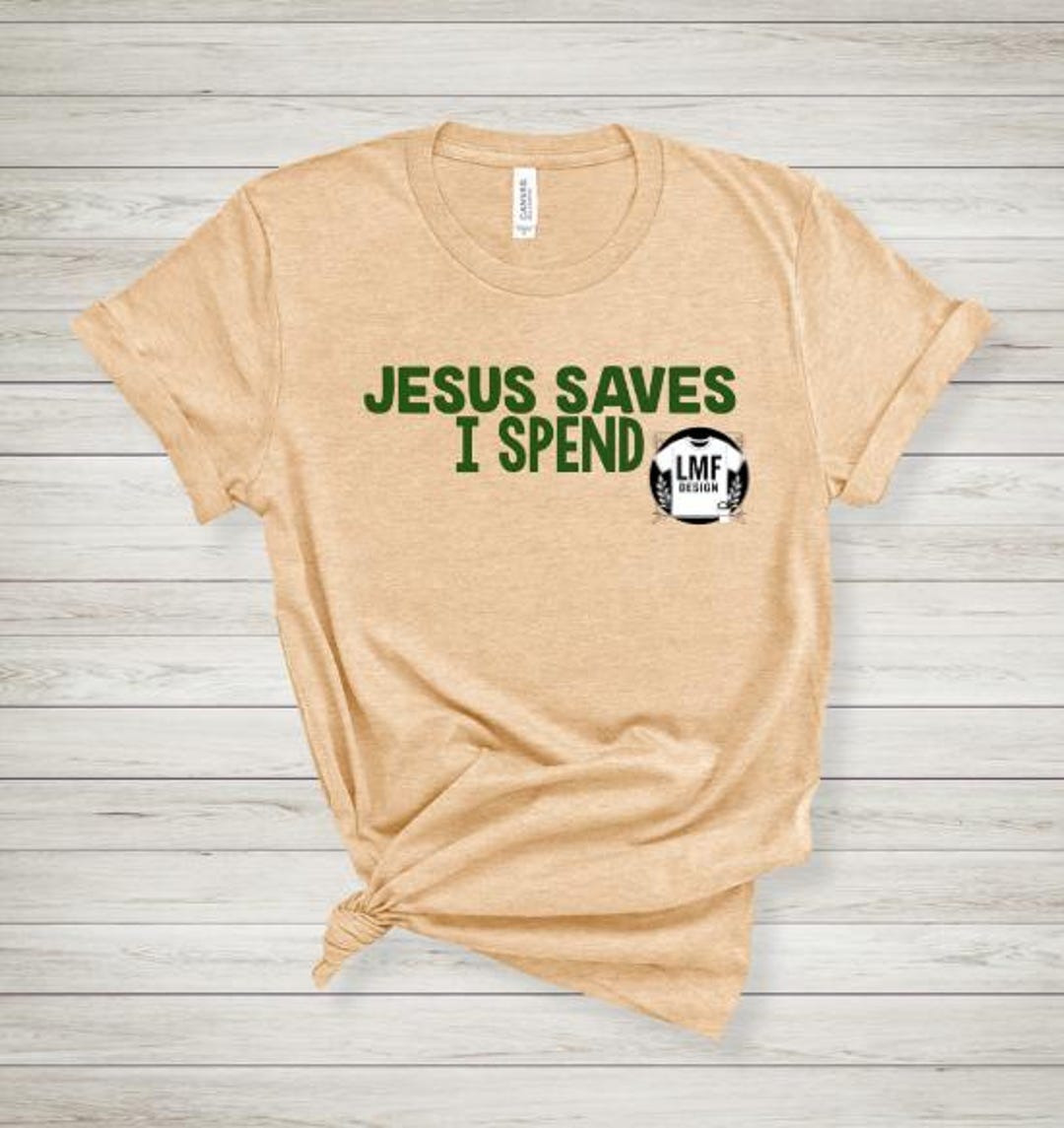 Jesus Saves - I Spend Png - Etsy