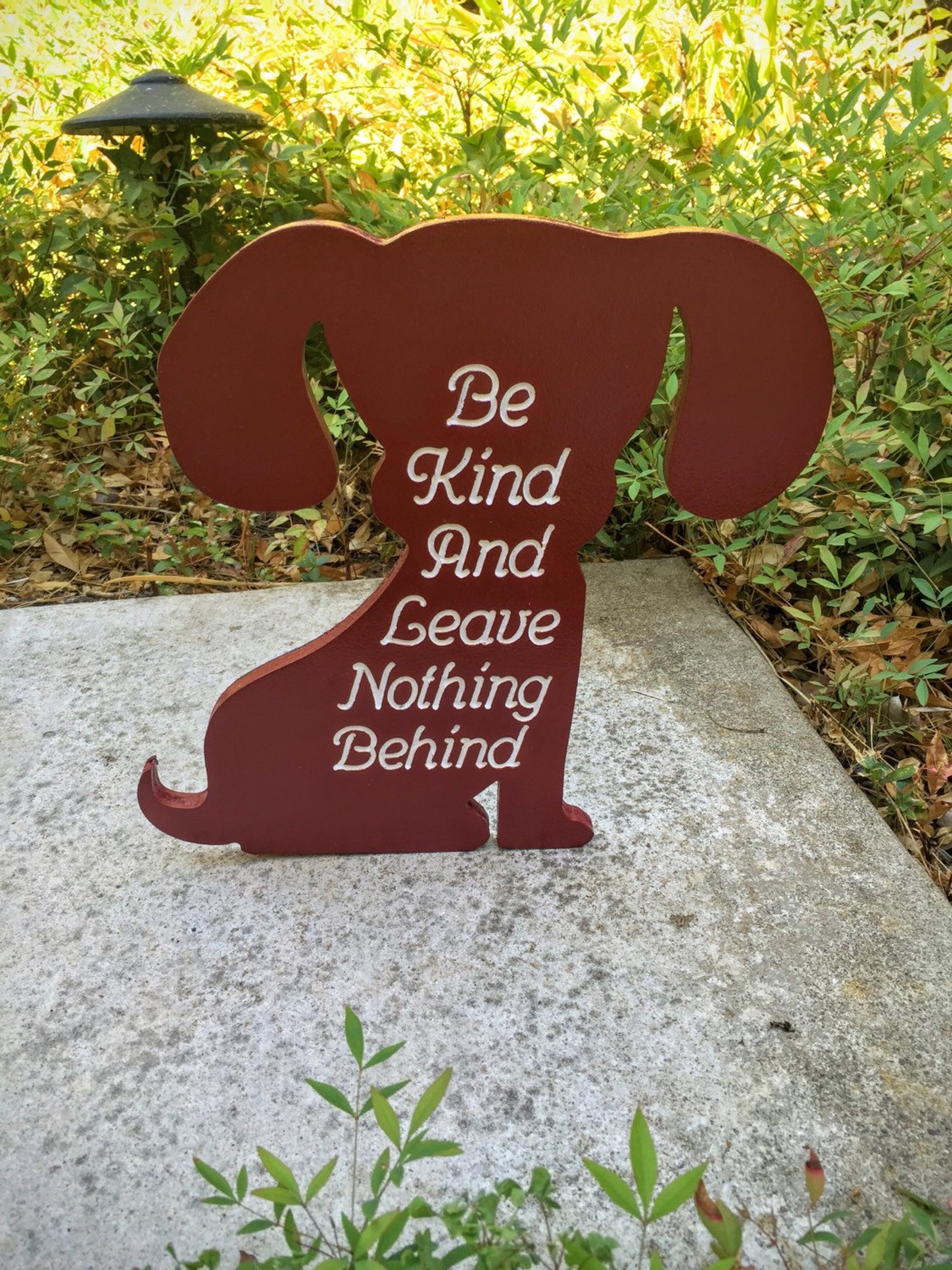 Dog Sign Be Kind and Leave Nothing Behind Garden Sign - Etsy