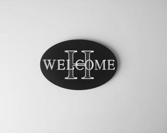 Welcome Sign Engraved And Personalized
