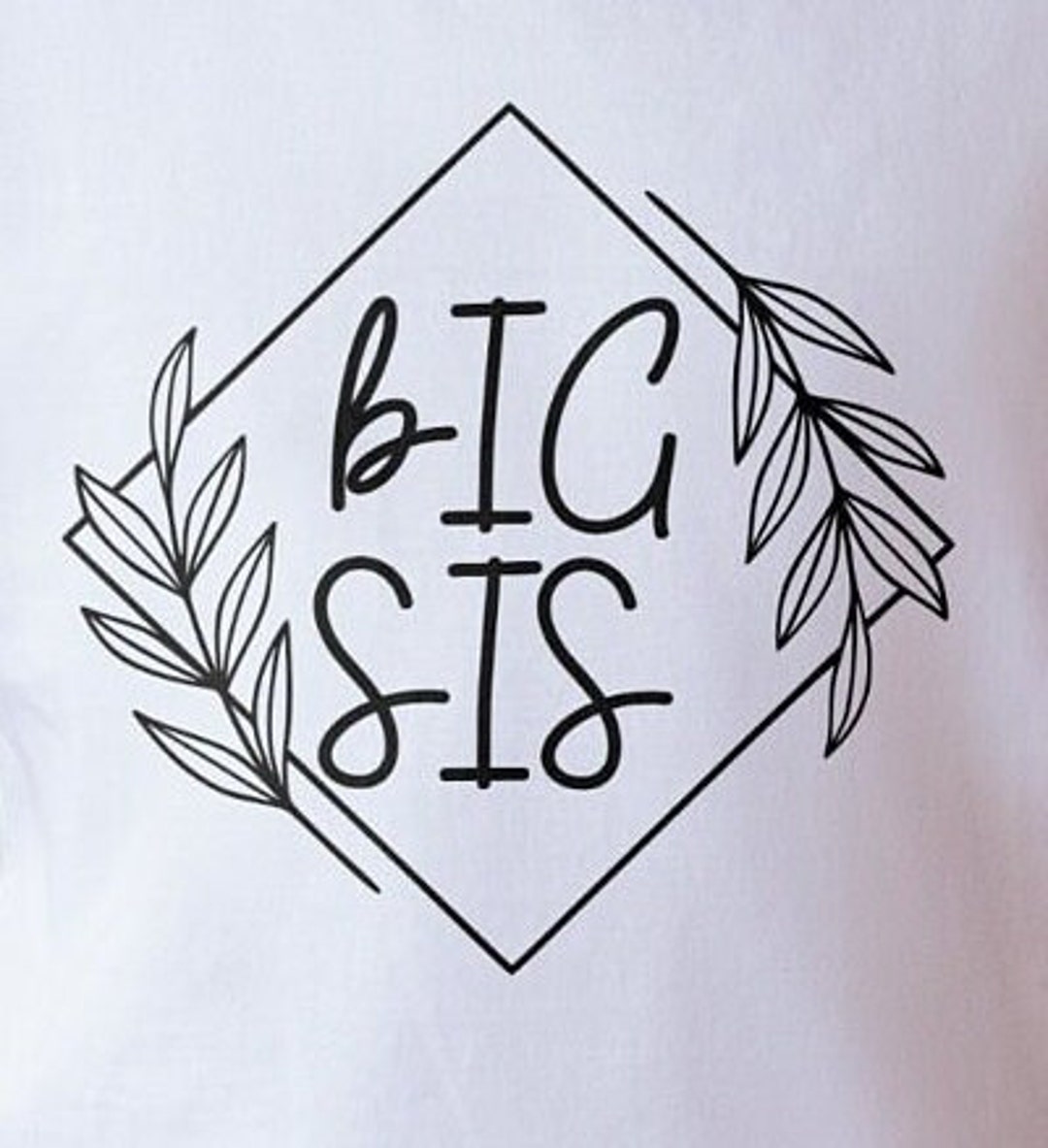 Big Sis Svg Floral Sister Svg Big Sister Shirt Svg Floral Sister Png ...