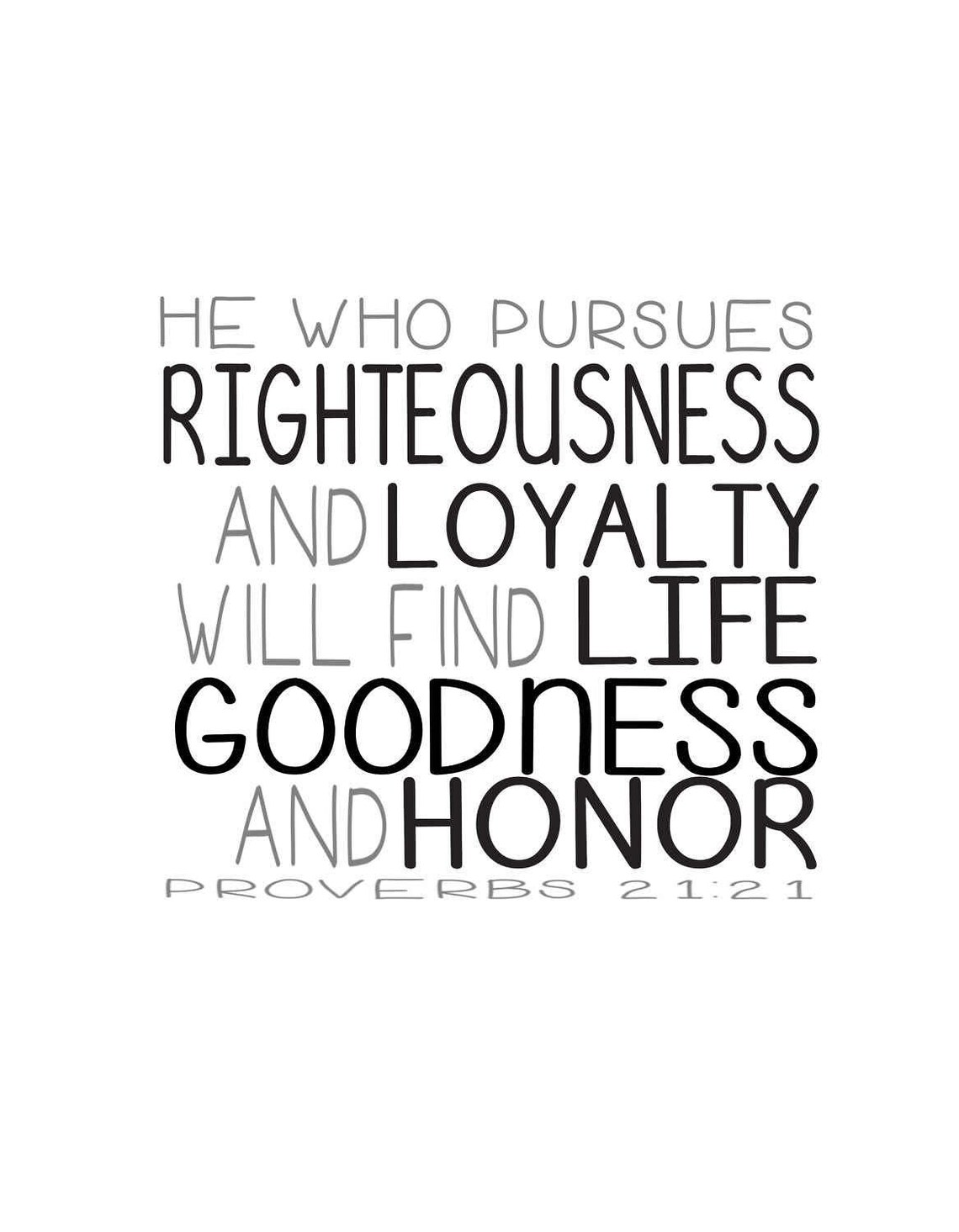 he-who-pursues-righteousness-proverbs-21-21-instant-download-etsy