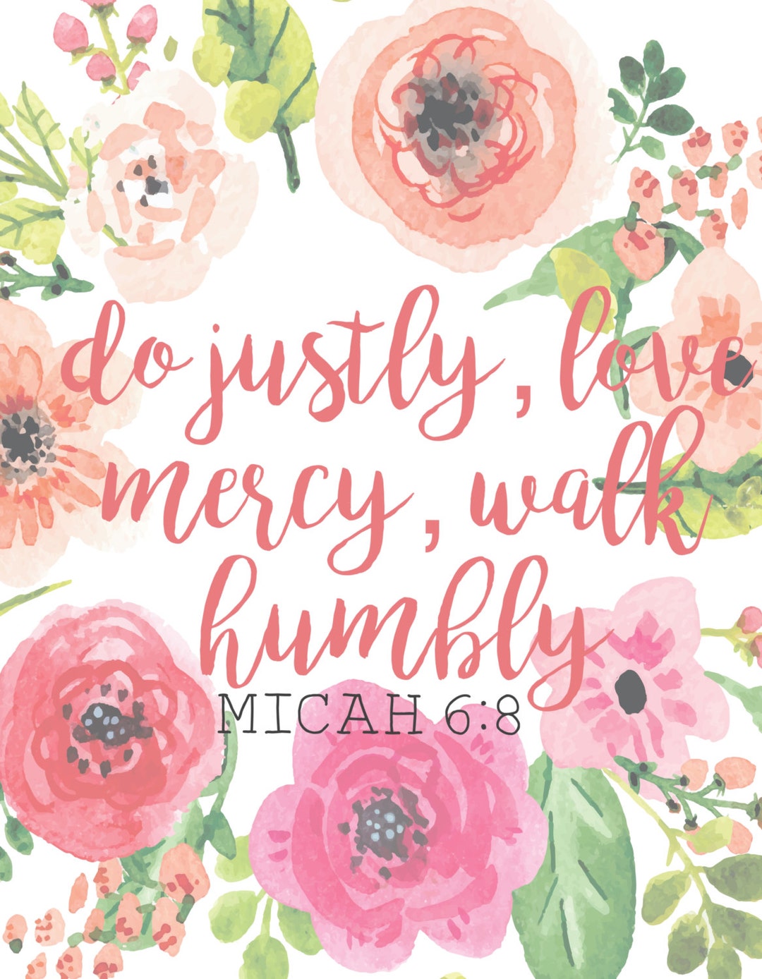 Do Justly, Love Mercy, Walk Humbly - Instant Download, Scripture Print ...