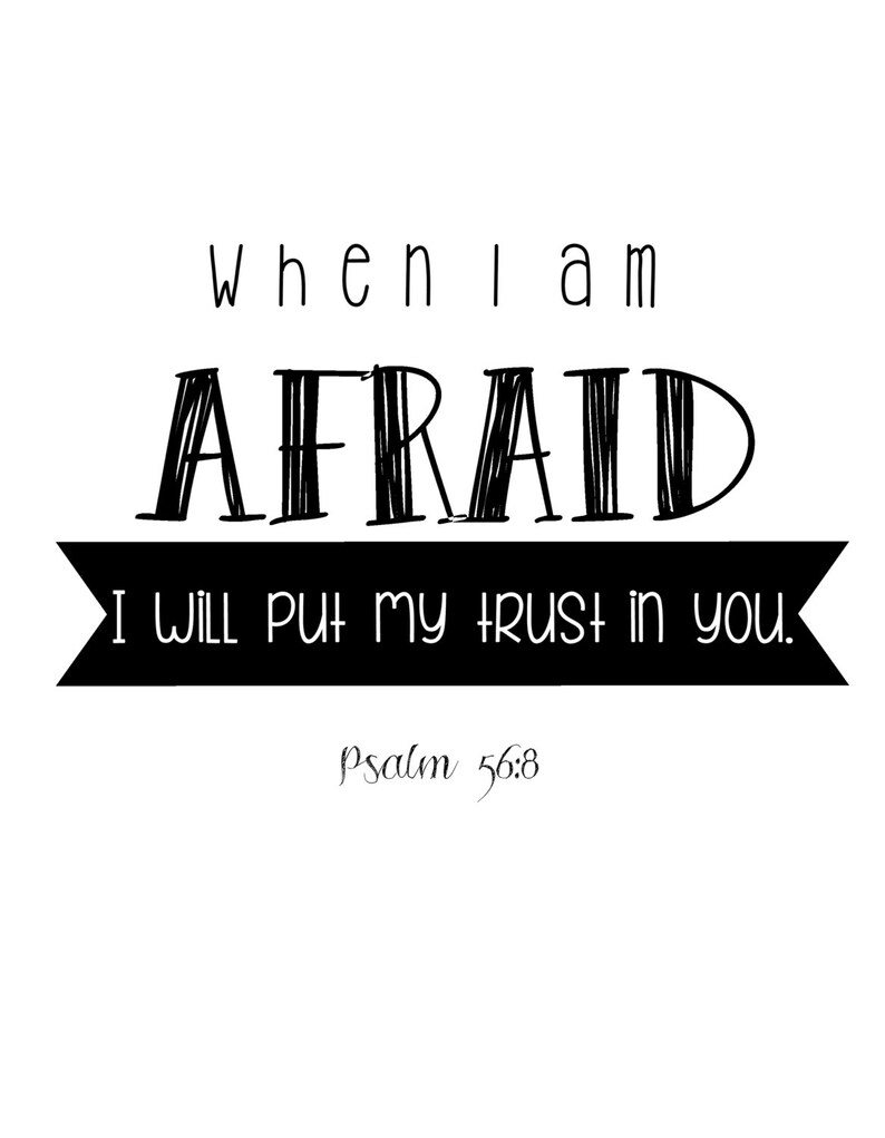When I Am Afraid - Luke 1:45 - Instant Download, Scripture Print, Wall ...