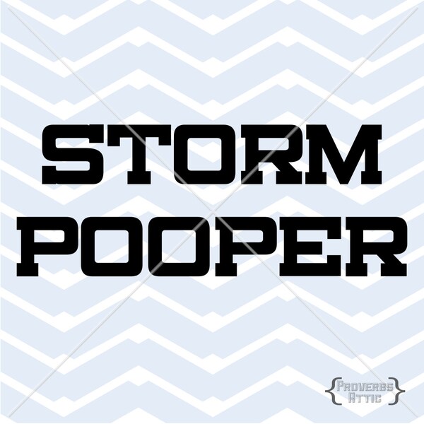 Storm Pooper Svg - Etsy