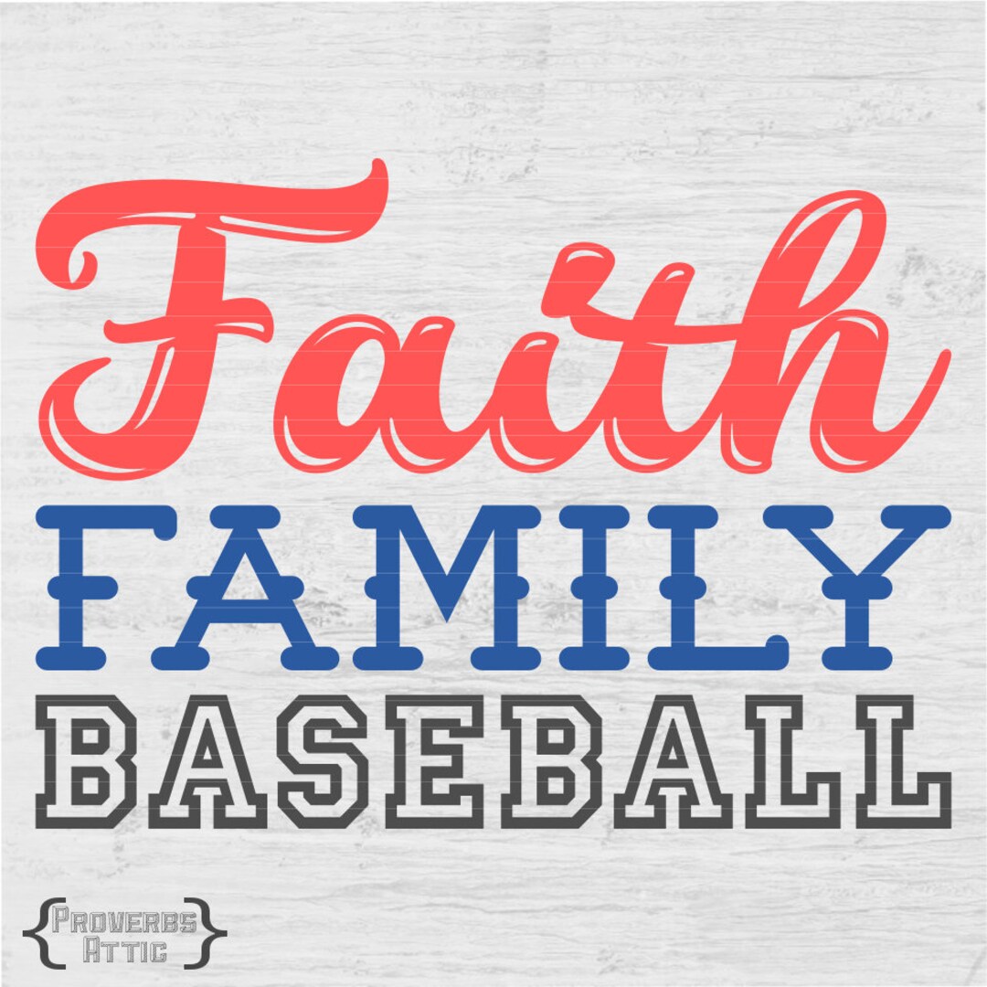 FAITH FAMILY BASEBALL Sports File for T-shirt/iron-on Cutting Printable ...