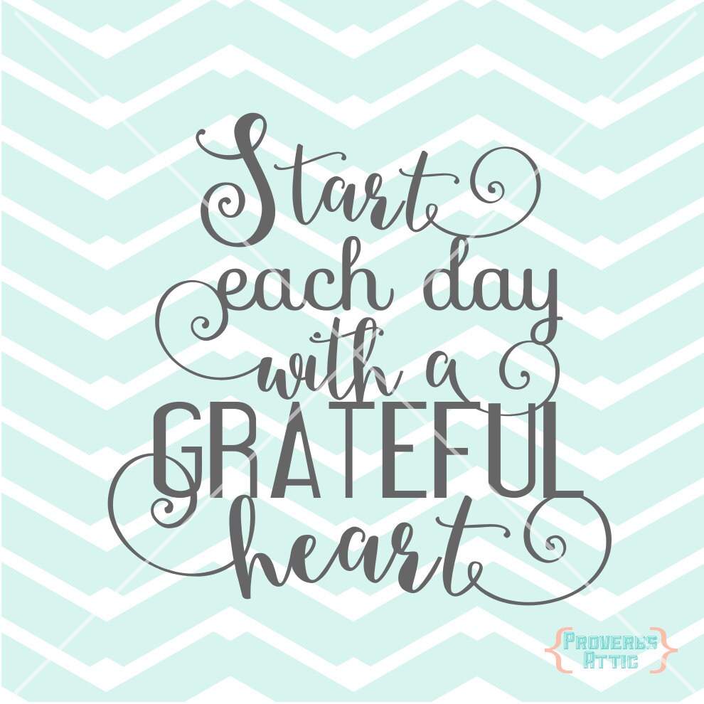 Start Each Day With a Grateful Heart Quote Motivational Vinyl Decal ...