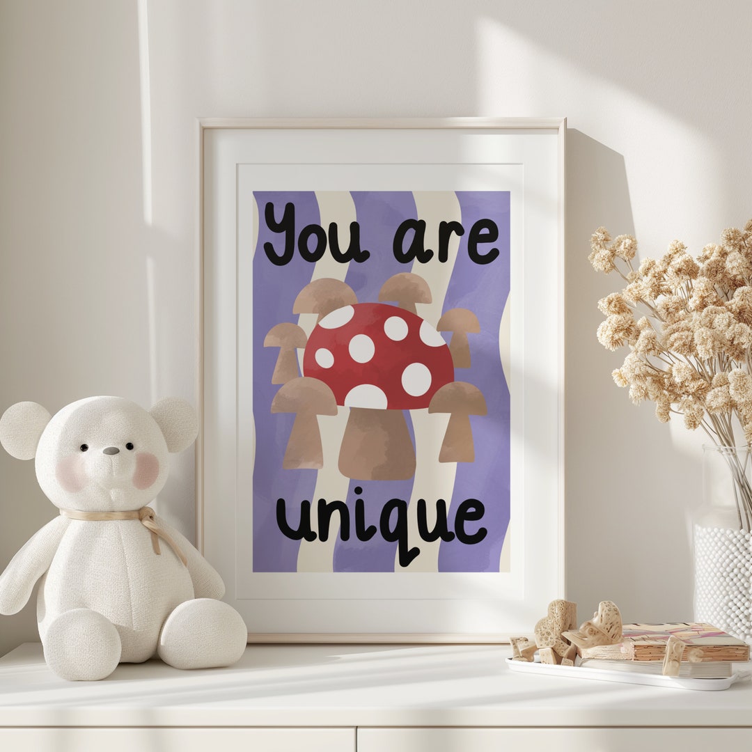 You Are Unique | Toadstool Print | Affirmation Art | Illustration | Art ...