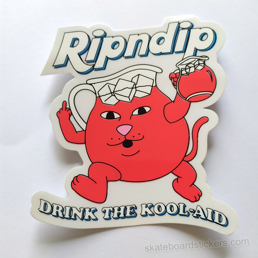 RIPNDIP Skateboard Sticker drink the Kool-aid Official Rip N Dip - Etsy