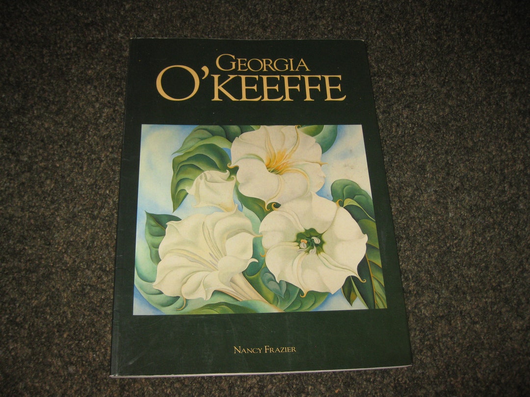 GEORGIA O'KEEFFE by Nancy Frazier 1990 REPRINTED 1999 Printed in Spain ...
