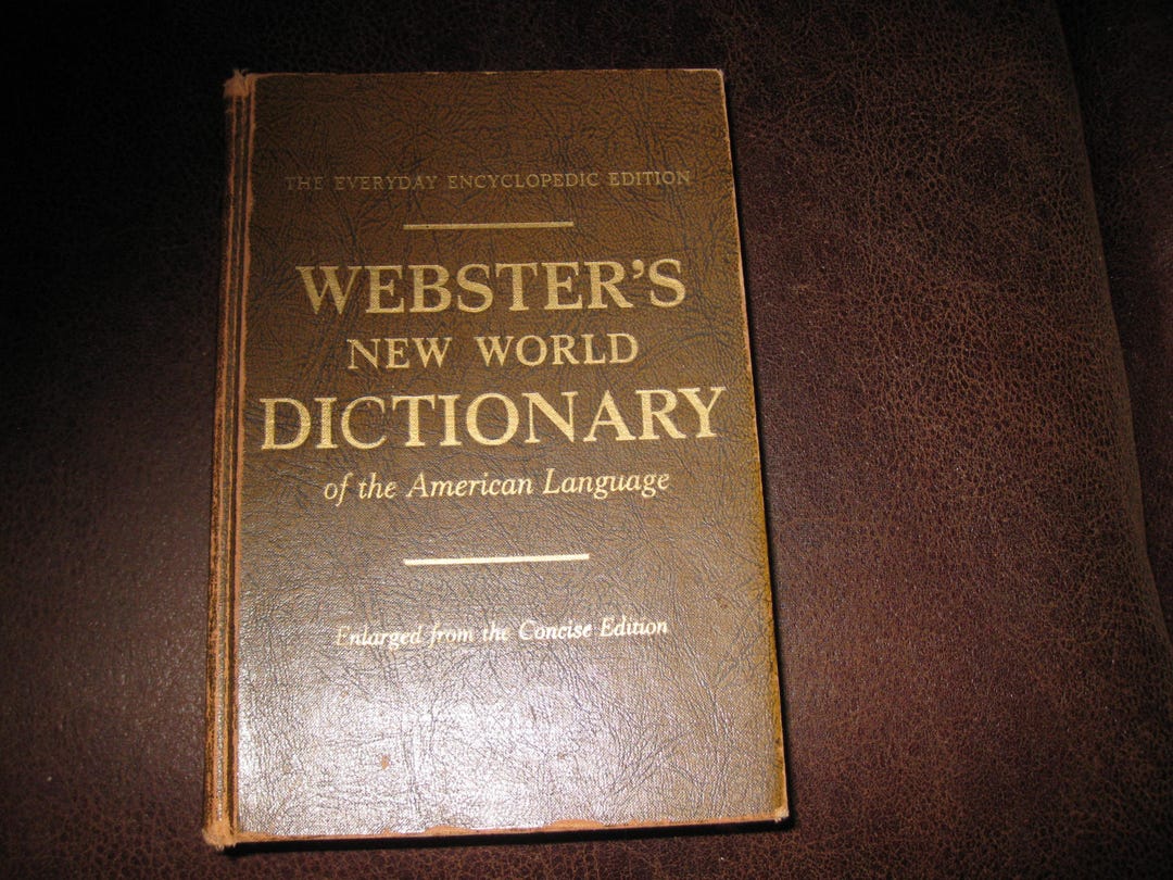 WEBSTERS NEW WORLD Dictionary of the American Language the Everyday Encyclopedic Edition ...
