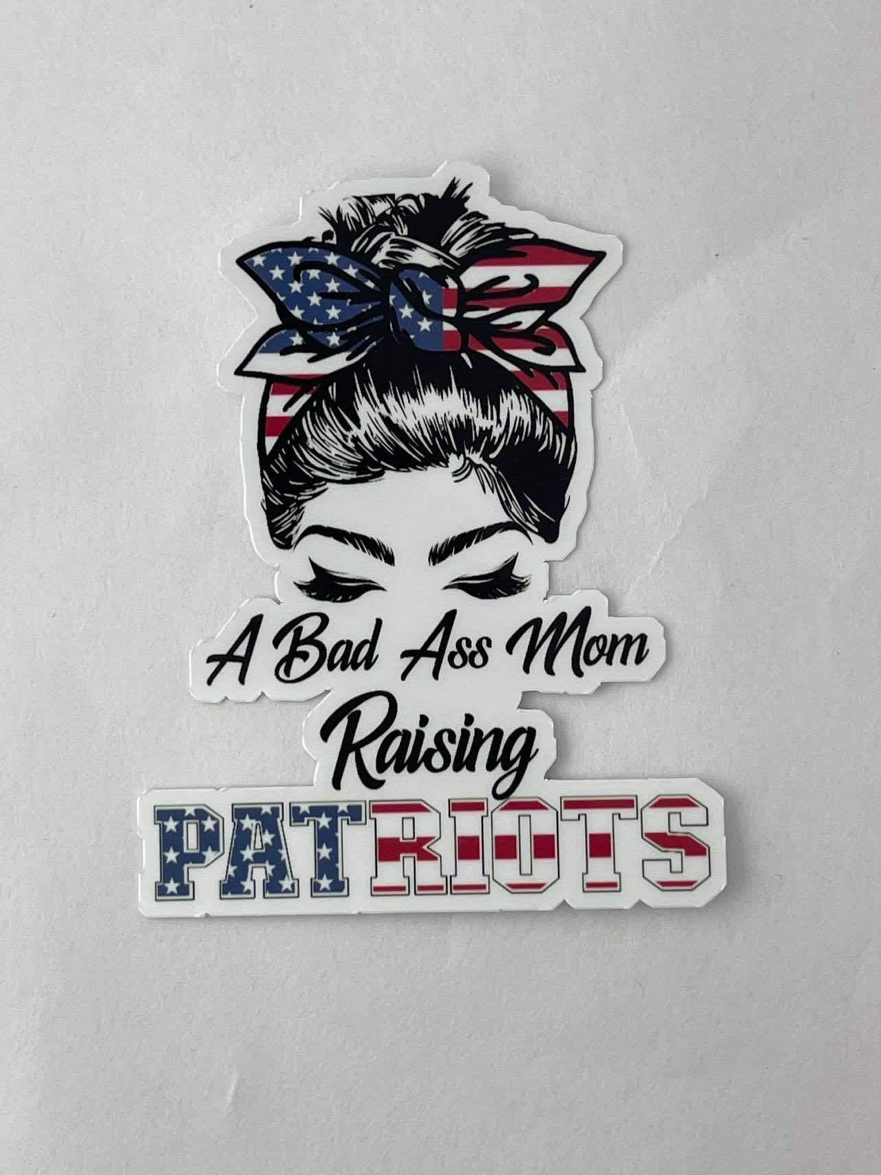 Bad Ass Mom Raising Patriots Waterproof Sticker - Etsy