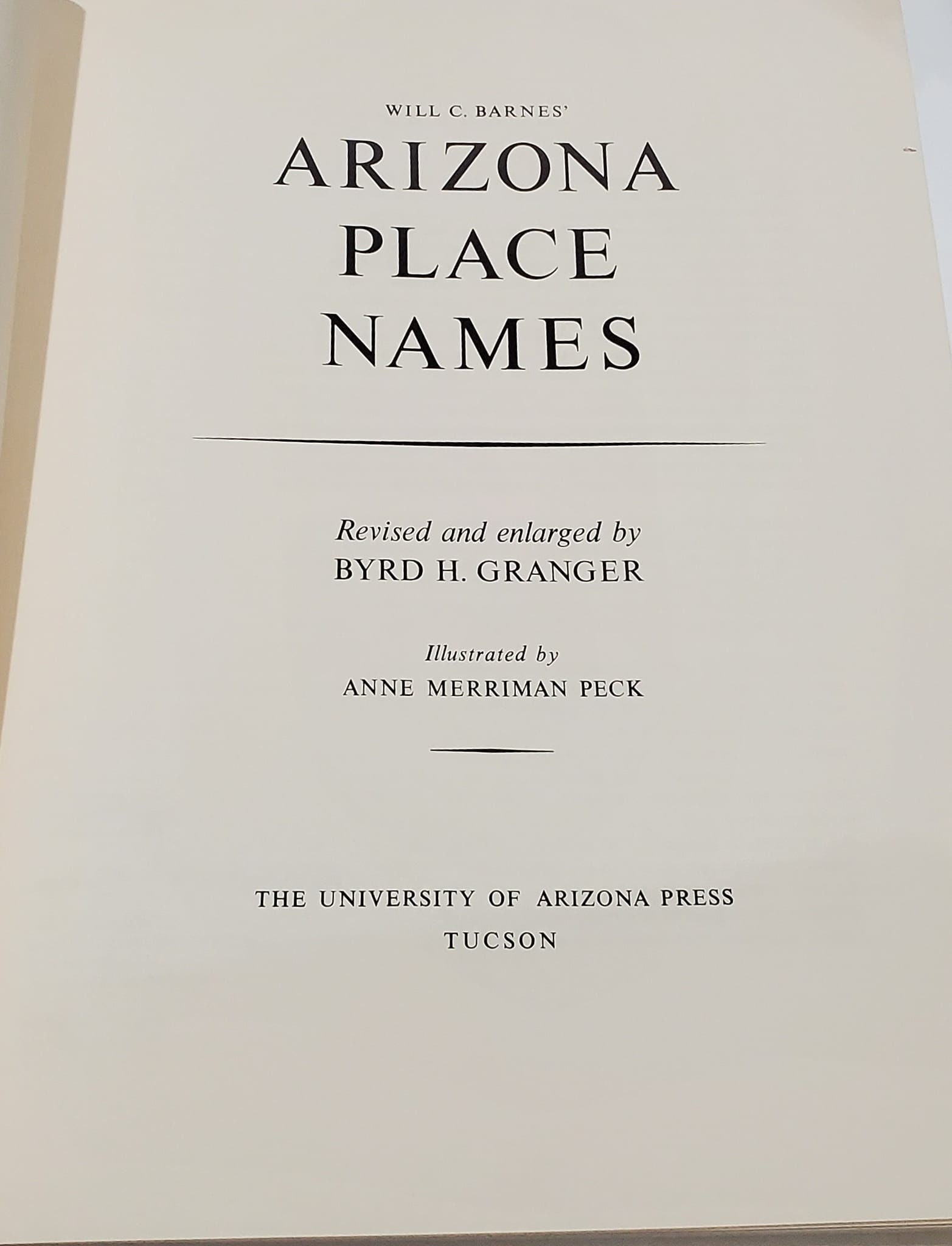 Arizona Place Names by Byrd R Granger Illustrated by Anne Merriman Peck ...