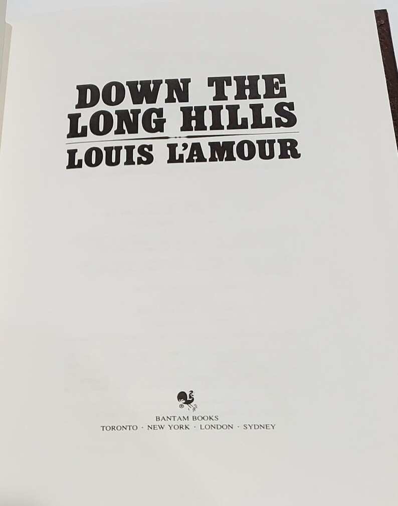 Down the Long Hills by Louis L'amour From the Louis L'amour Collection ...
