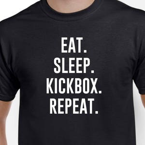 Eat Sleep Kickbox - Kickboxer Shirt - Kickboxing Shirt - Etsy