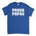 Proud Papou Papou Shirt Fathers Day Gift - Etsy