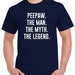 Peepaw Shirt - Peepaw the Man the Myth the Legend - Peepaw Gift - Etsy