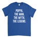 Poppa Shirt - Poppa Gift - the Man the Myth the Legend - Father's Day ...