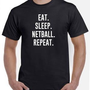 Eat Sleep Netball Repeat - Netball Shirt - Etsy
