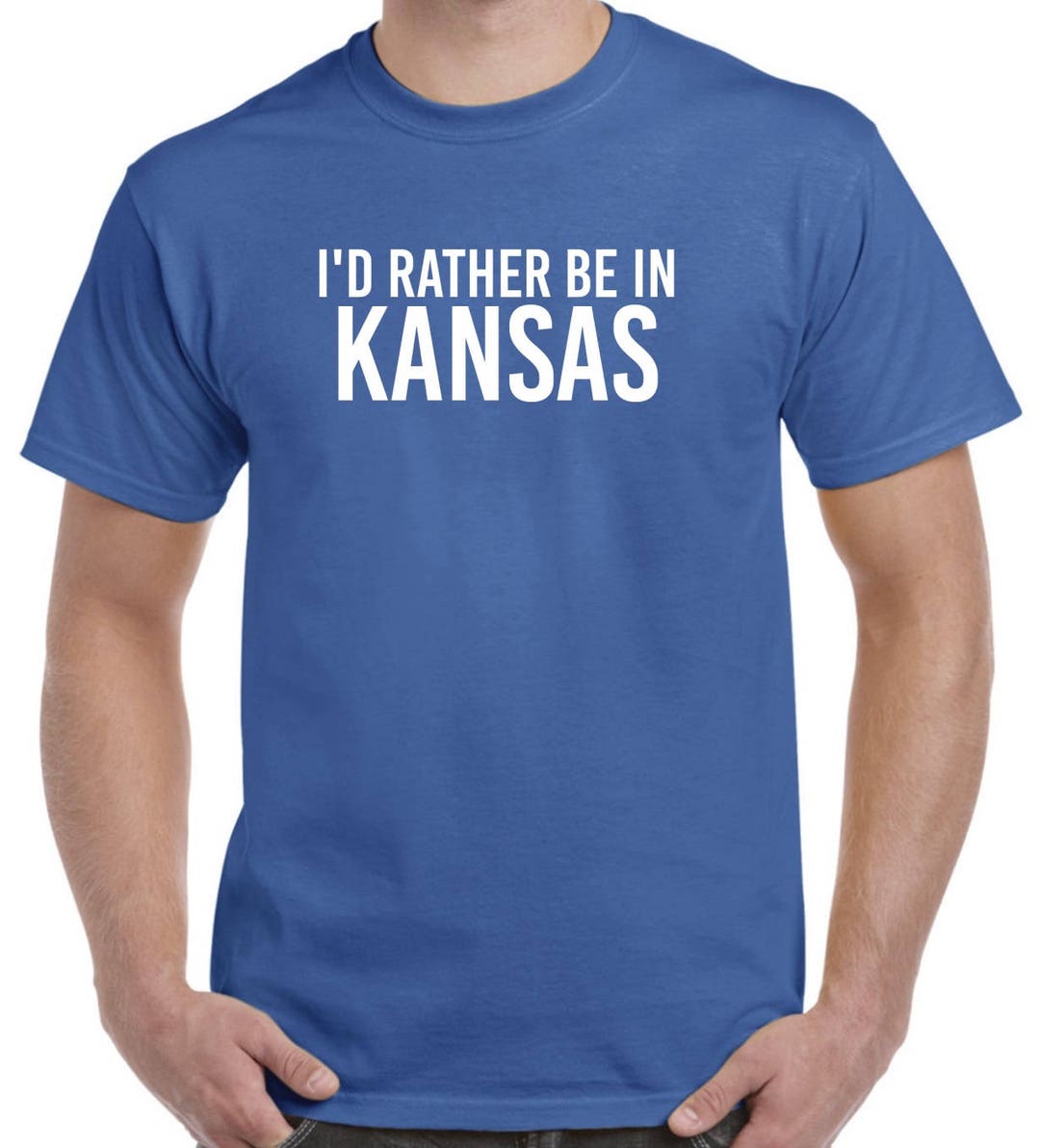 I'd Rather Be in Kansas Kansas Shirt Kansas Native Home State - Etsy