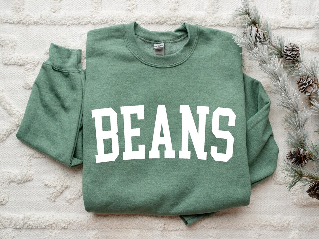Beans Sweatshirt, Beans Pullover, Crewneck Sweatshirt, Beans Gift - Etsy