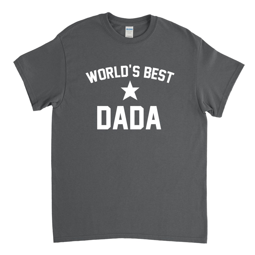 World's Best Dada, Dada Gift, Dada T Shirt, Gift for Dada - Etsy