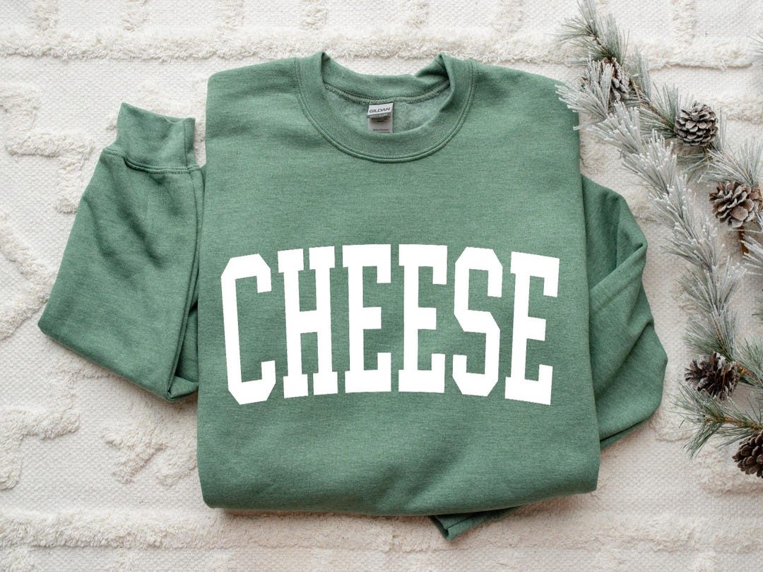 Cheese Sweatshirt, Cheese Pullover, Cheese Gift, Crewneck Sweatshirt - Etsy