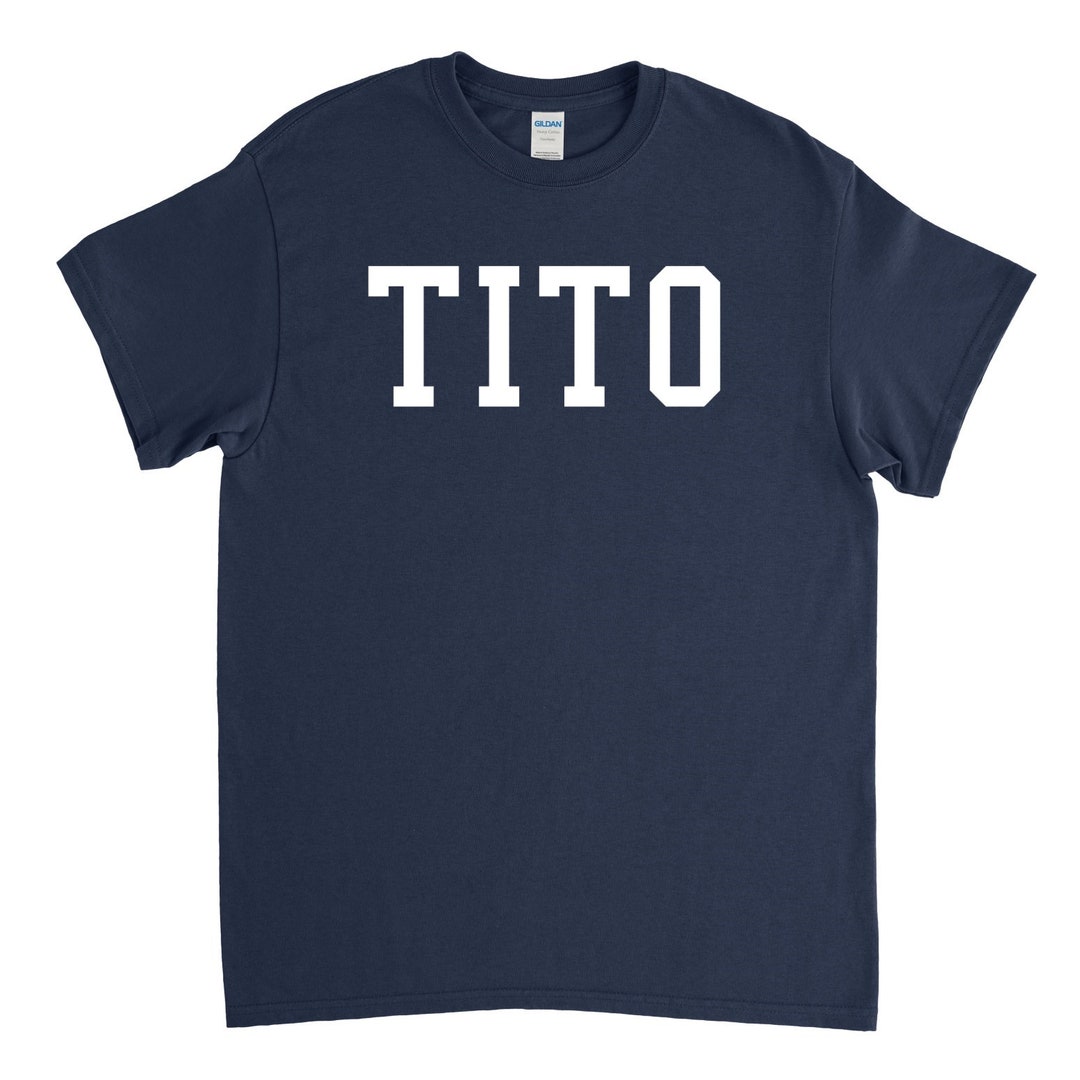 Tito Shirt, Tito Gift, Fathers Day Gift, Tito Tshirt - Etsy