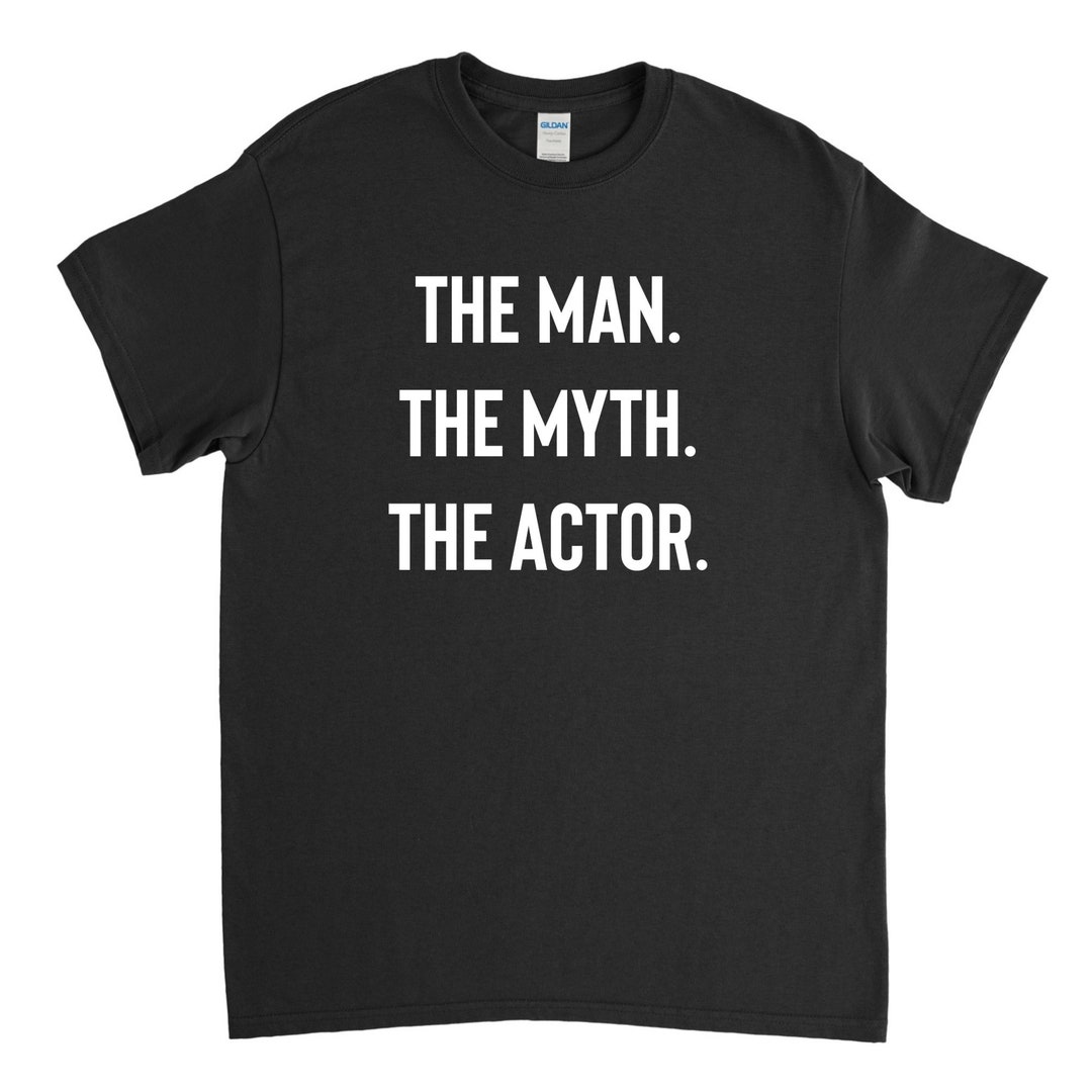 Actor Shirt, Actor Gift, Funny Actor Shirt, Unisex Shirt, Acting ...