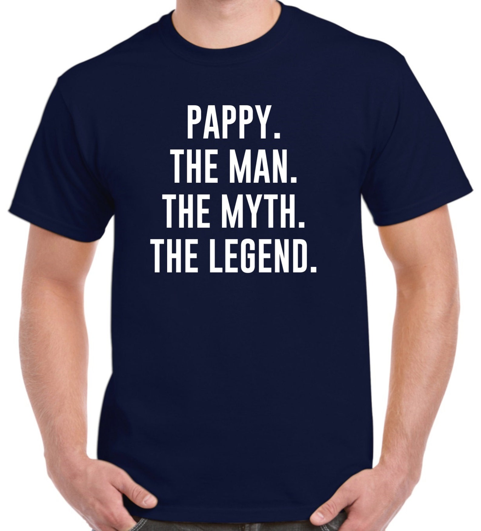 Pappy Shirt Pappy Gift Pappy the Man the Myth the Legend | Etsy