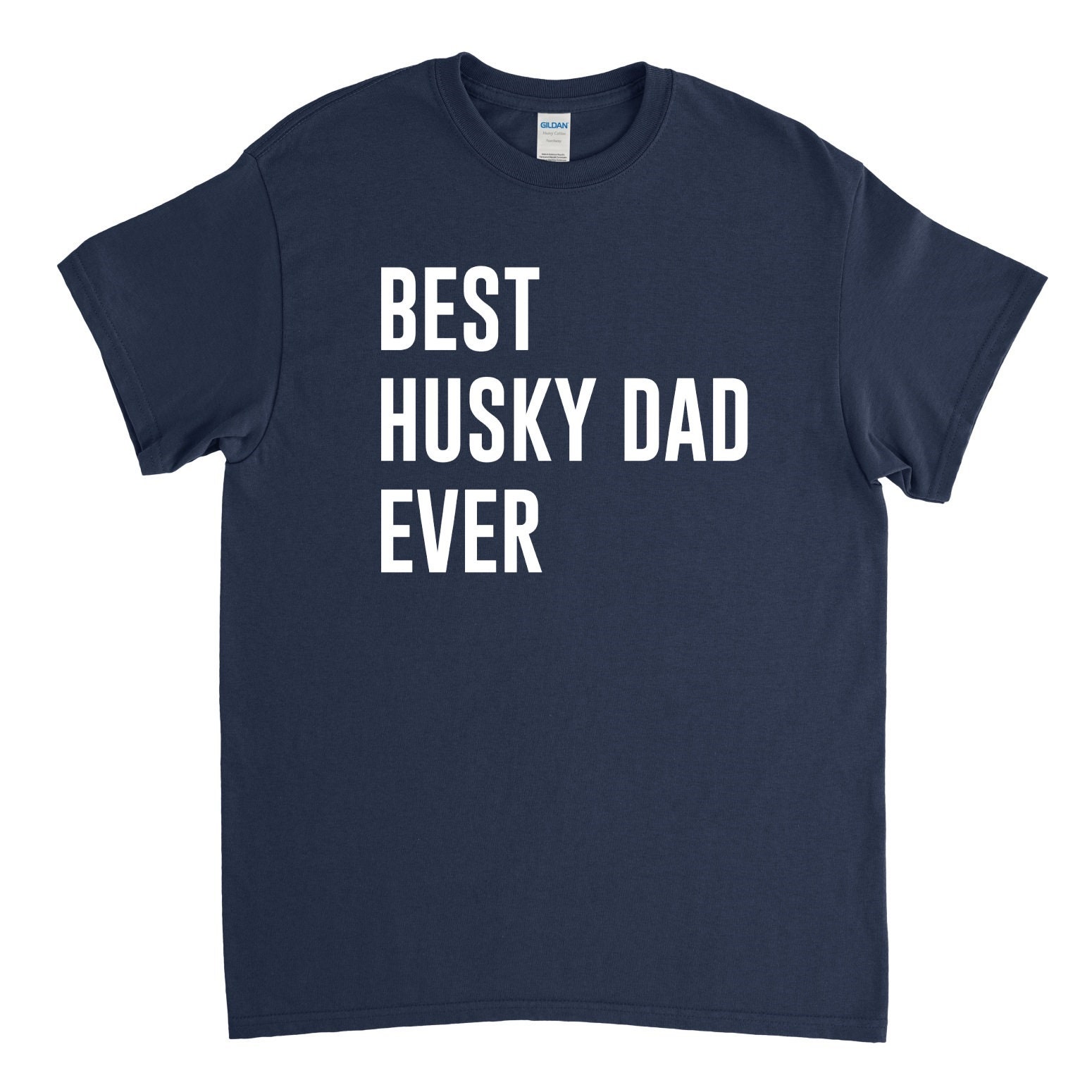 Best Husky Dad Ever Husky Dad Shirt Siberian Husky Shirt | Etsy