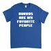 Burro Shirt - Burros Are My Favorite People T Shirt - Etsy