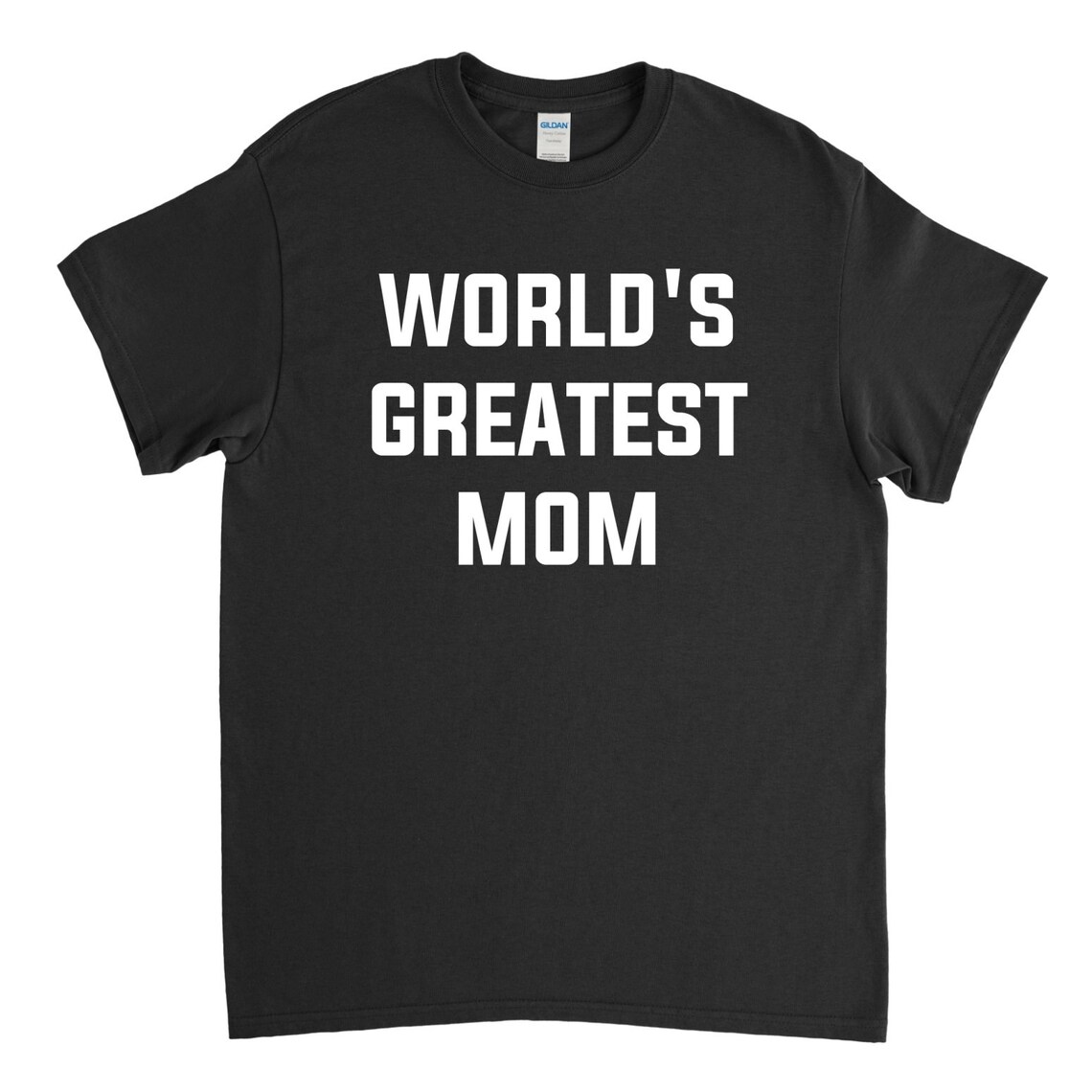 Worlds Greatest Mom Mom Shirt New Mom T Mothers Day Etsy