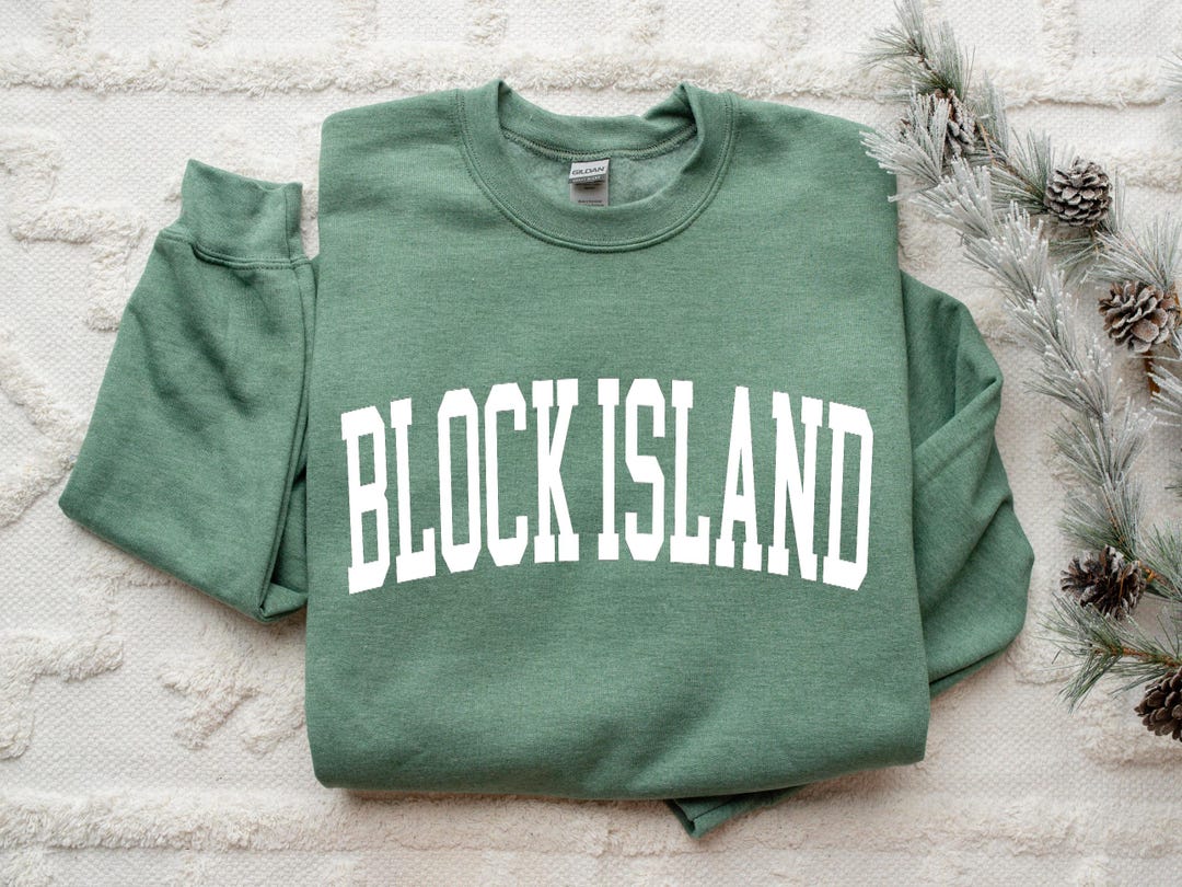 Block Island Sweatshirt, Block Island Rhode Island, Block Island ...
