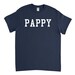 Pappy Shirt, Pappy Tshirt, Gift for Pappy, Fathers Day Gift, New Pappy ...