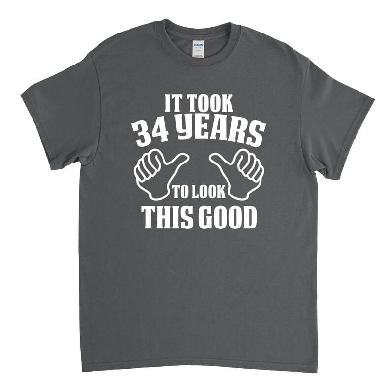 34th Birthday Gift 34th Birthday Shirt It Took 34 Years To | Etsy