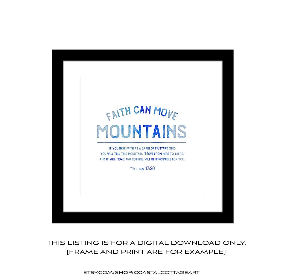 Faith Can Move Mountains, Watercolor Art, Digital Download, Bible Verse ...