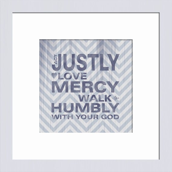Micah 6:8, Printable, Digital Download, Act Justly, Love Mercy, Walk ...