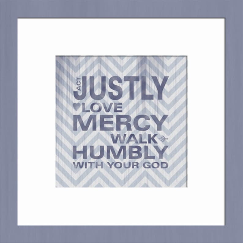 Micah 6:8, Printable, Digital Download, Act Justly, Love Mercy, Walk ...