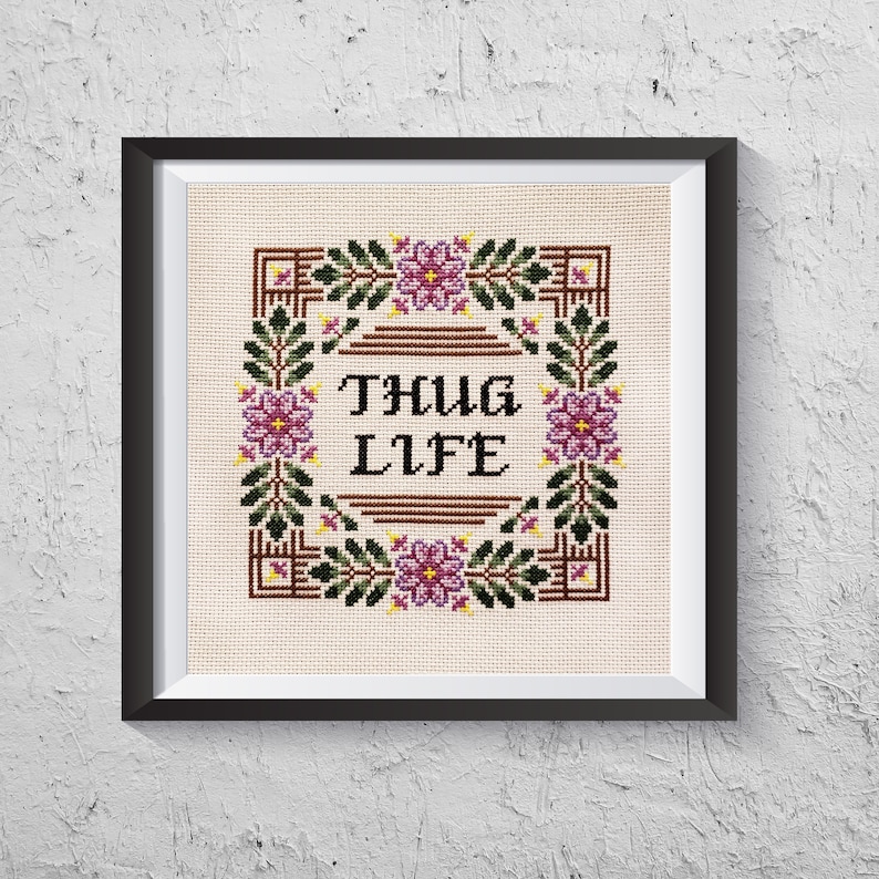 Thug Life - Modern Cross Stitch PDF - Instant Download - Etsy
