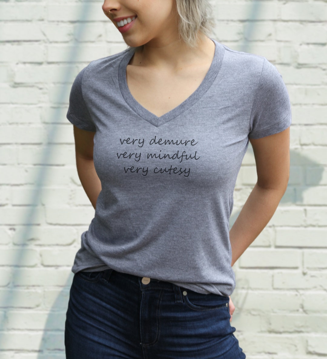 Very Demure Shirt, Very Demure Very Mindful Very Cutesy Women's Shirt ...