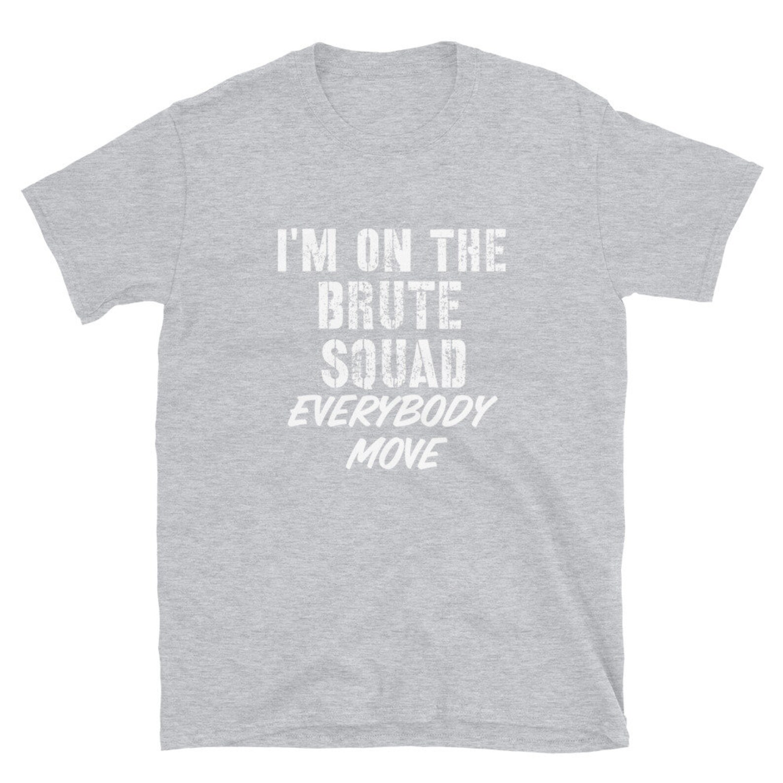 Funny Princess Bride I'm on the Brute Squad Everybody Move! Short ...