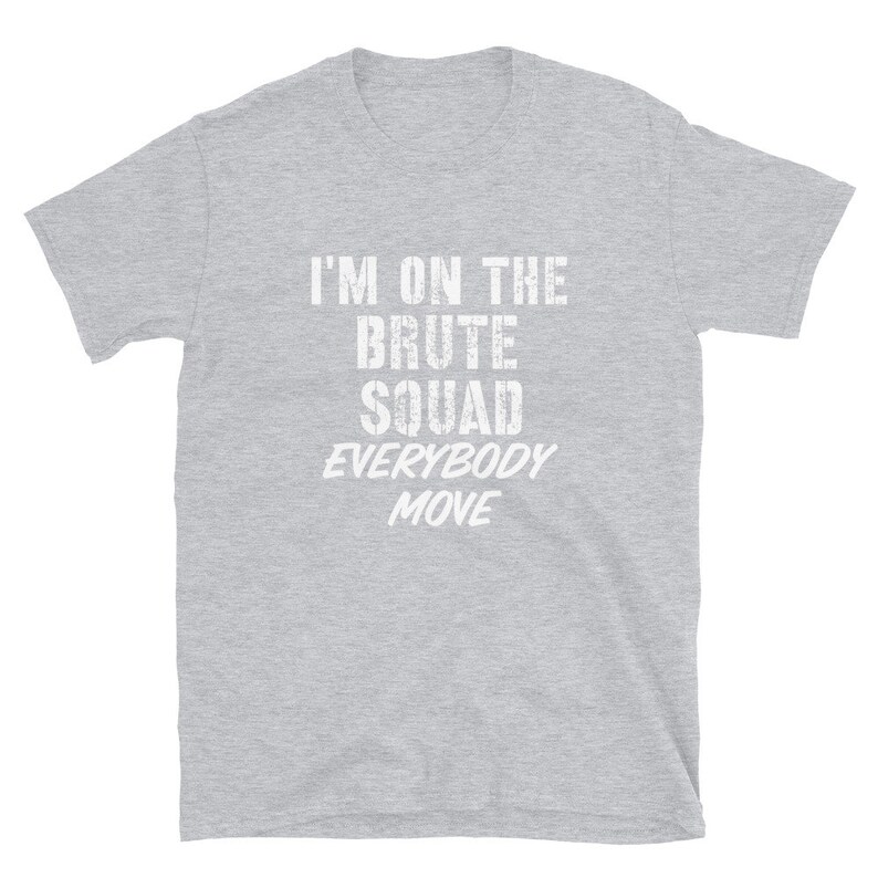 Funny Princess Bride I'm on the Brute Squad Everybody Move! Short ...