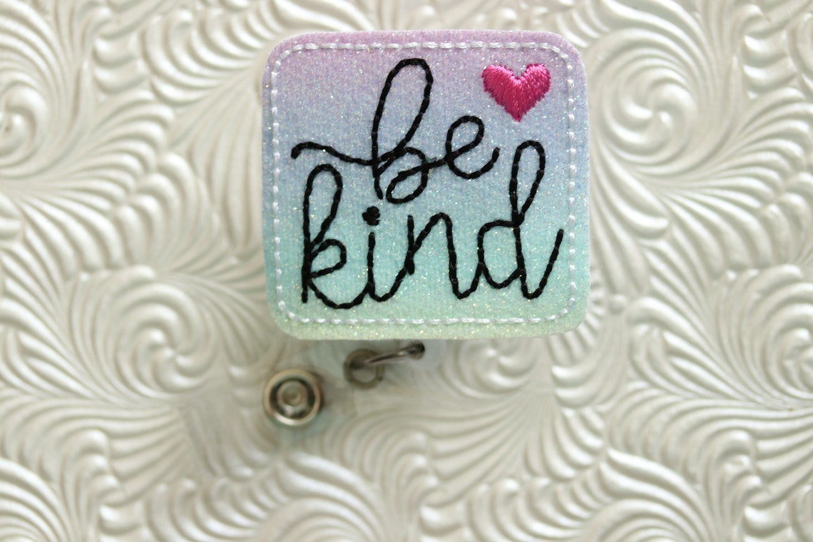 Be Kind Badge Holder Planner Clip Badge Holder Nurse Badge - Etsy