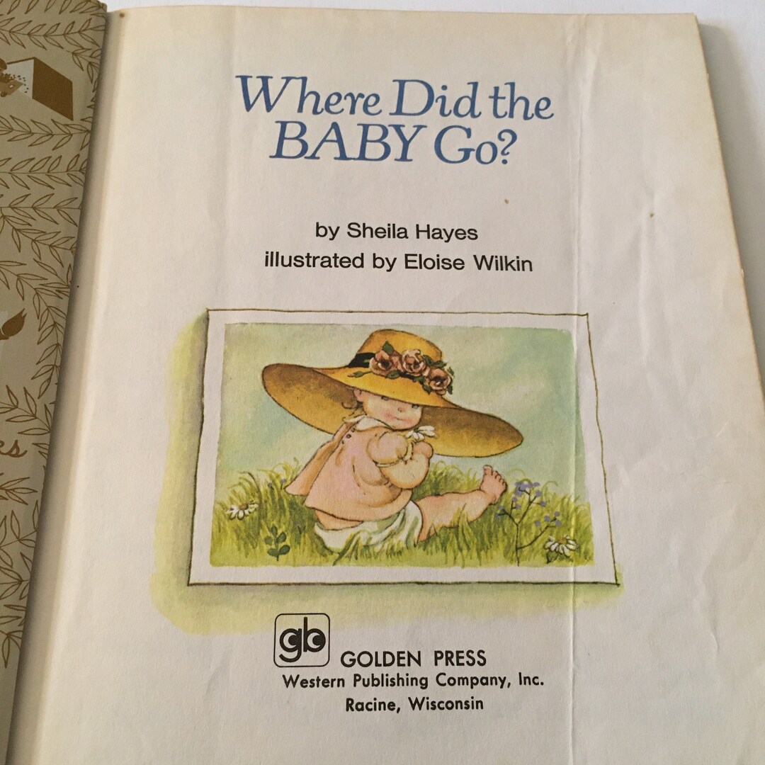 Where Did Baby Go? Golden Book by Shelia Hayes and Illustrated by ...