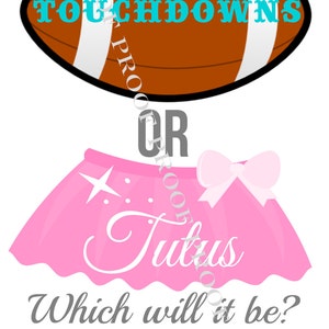 Touchdowns or Tutus Welcome Sign 11x17 INSTANT DIGITAL Files - Etsy