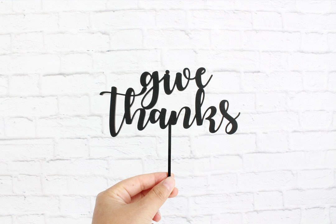 Give Thanks Pie Topper, Pie Toppers, Thanksgiving Decor, Fall Decor - Etsy