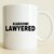 How I Met Your Mother HIMYM Mug | Lawyered Mug | Lawyer Gift ...